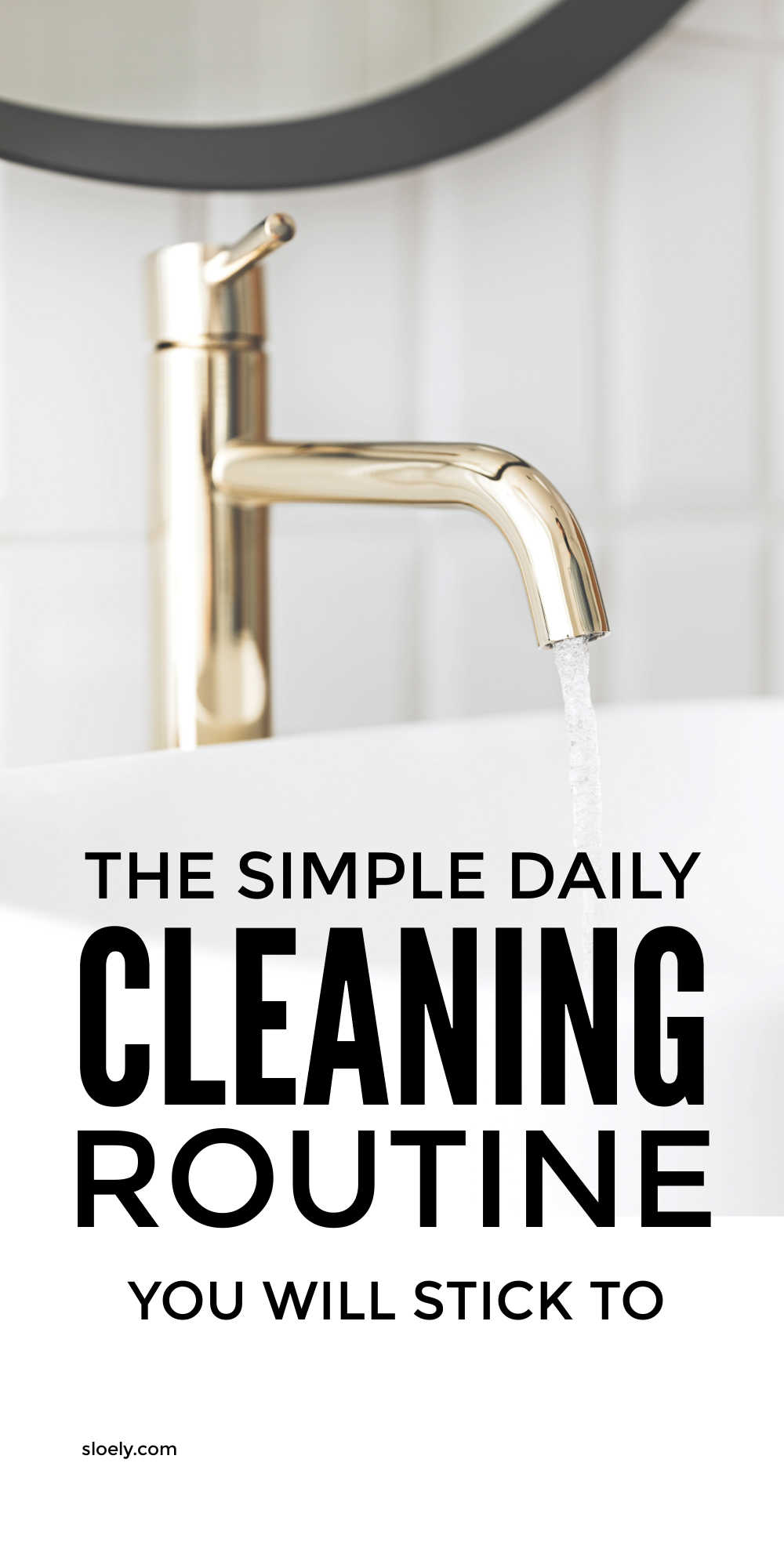 Easy Daily Cleaning Routine