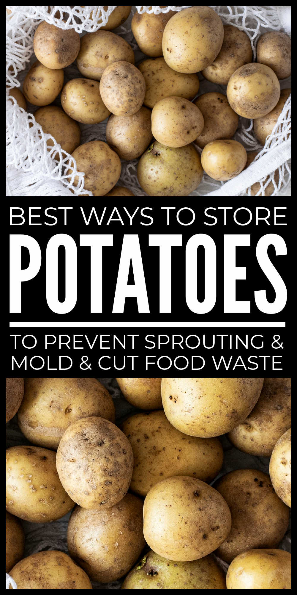 Best Ways To Store Potatoes
