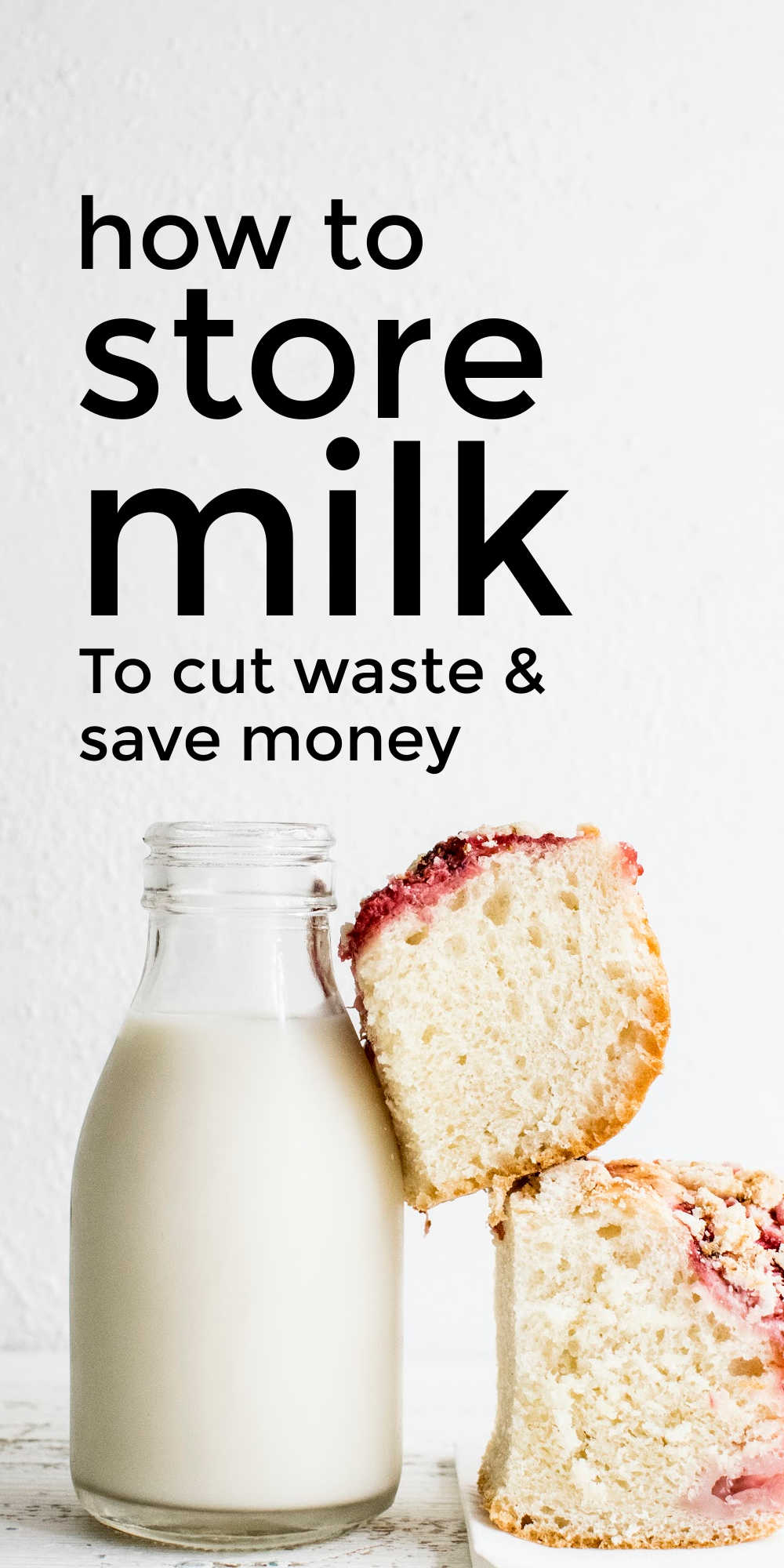 How To Store Milk To Cut Food Waste