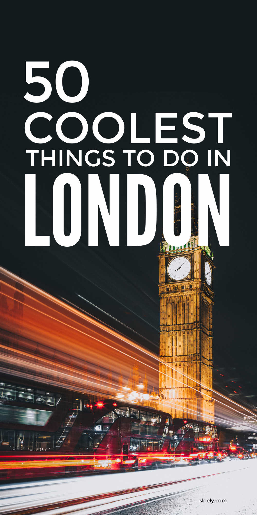 Cool Things To Do In London