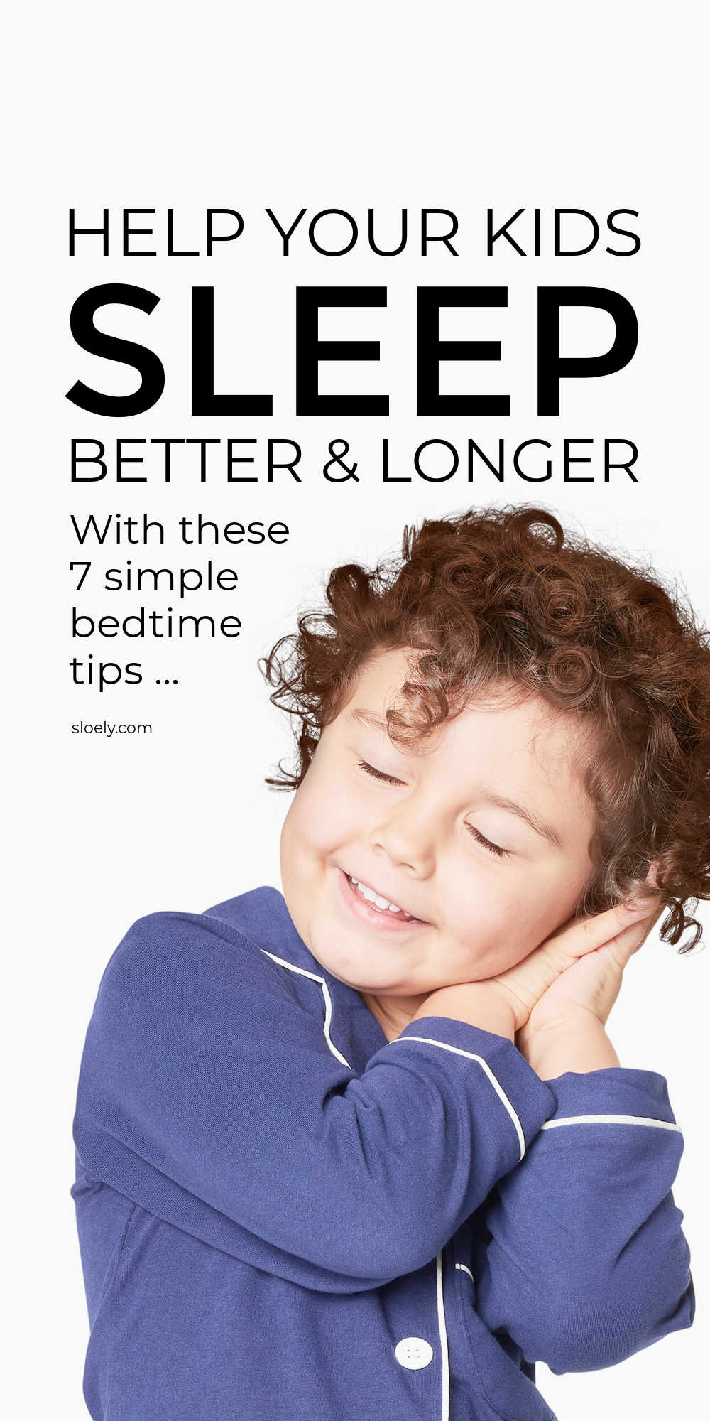 How To Help Kids Sleep Better And Longer how-to-help-kids-sleep-better-and-longer