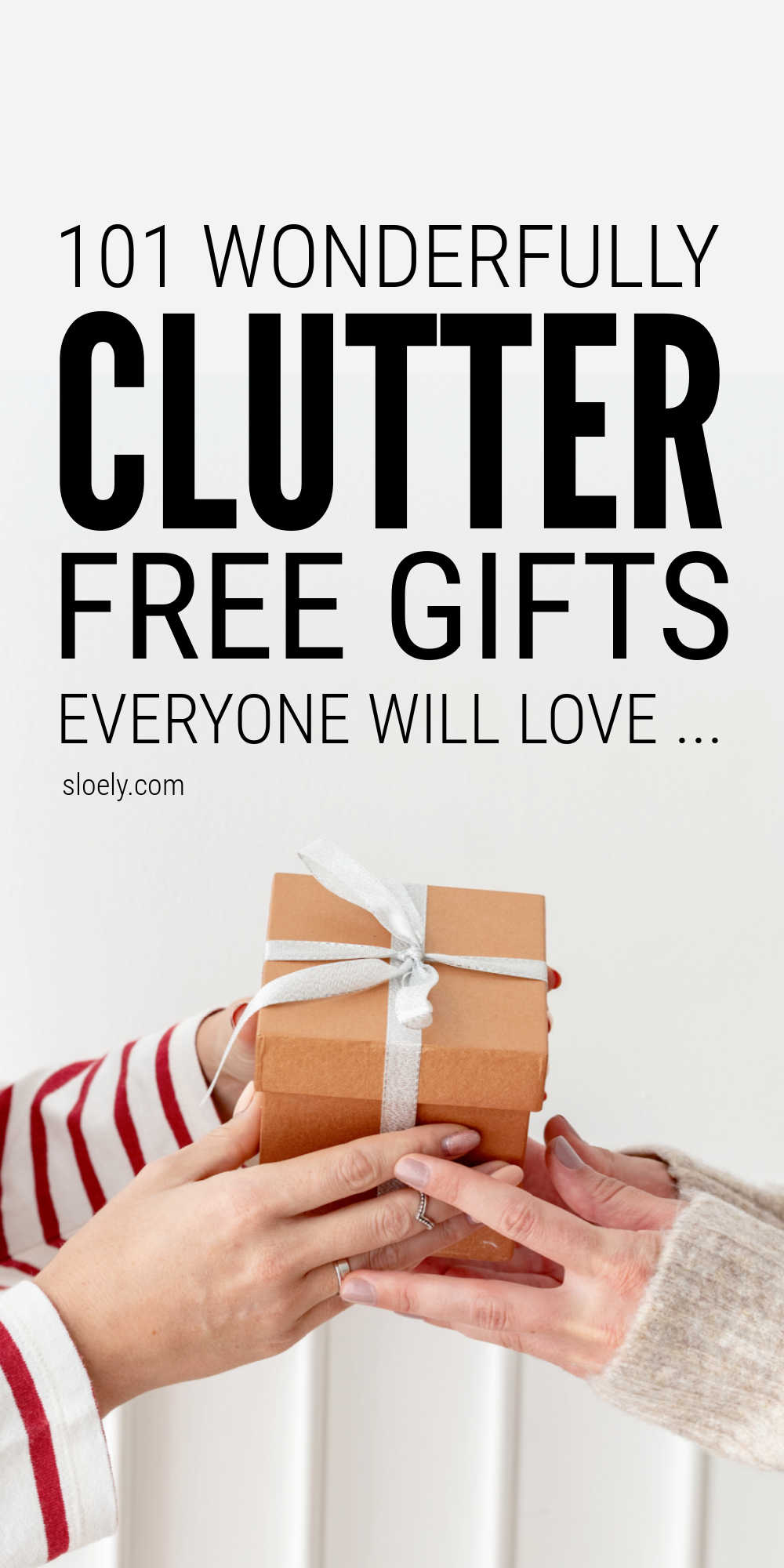 Clutter Free Gifts