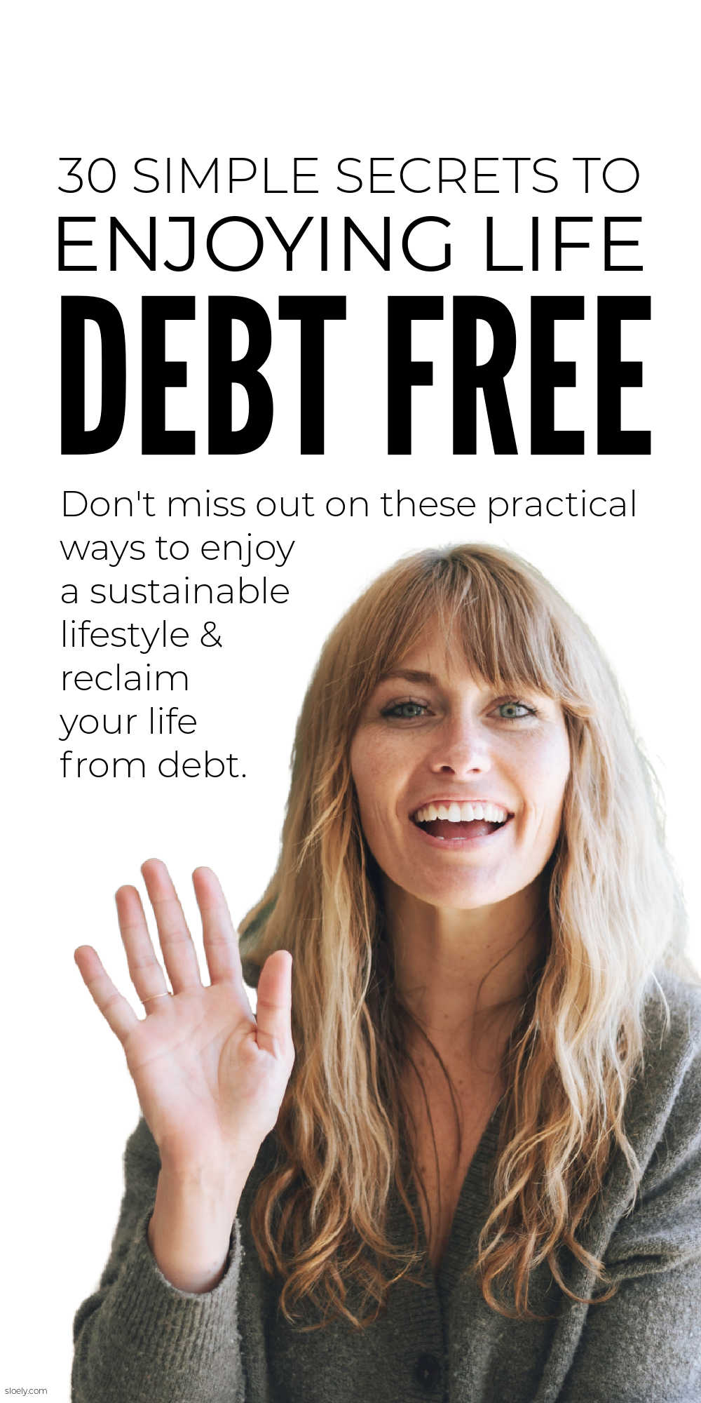 Debt Free Living Ideas